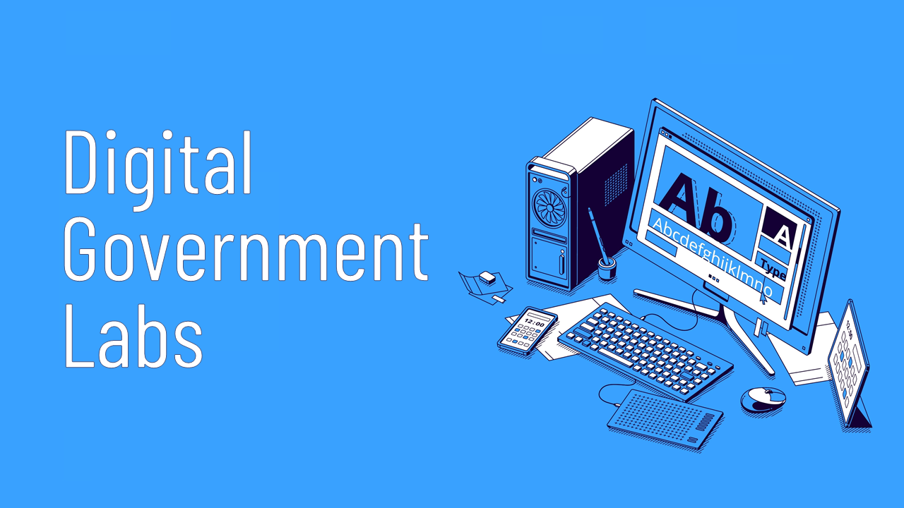 Digital Government Labs