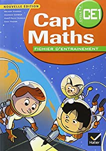 Cap Maths CE1 éd. 2014 - Fichier d'entraînement + Cahier de géométrie ...