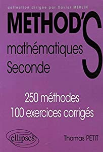 Mathématiques Seconde : 250 méthodes, 100 exercices corrigés texte en entier pdf | Soffan Pdf ...