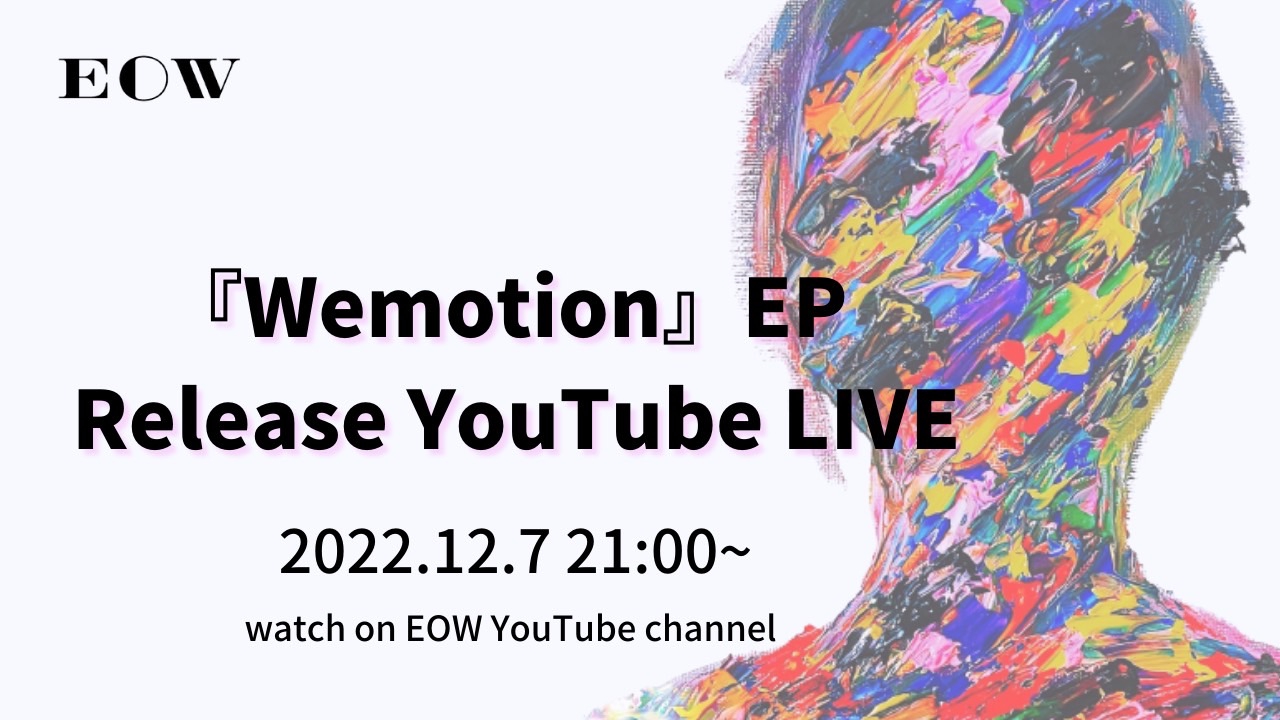 【TOPICS】YouTube LIVE | EOW