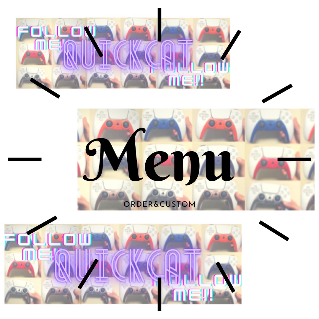 CUSTOM MENU | quick cat