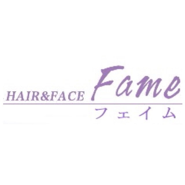 HAIR＆FACE FAME