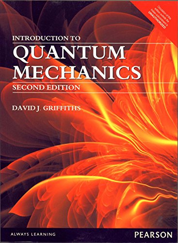 Introduction To Quantum Mechanics, 2Nd Edition David J Griffiths pdf ...