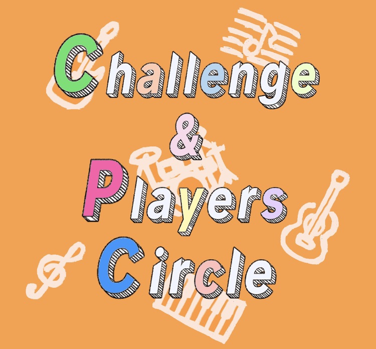Challenge＆Players Circle 【CPC】