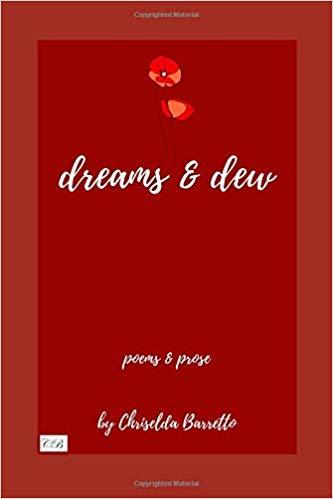 PDF Online Dreams & Dew: Poems & Prose by Chriselda Barretto Download ...