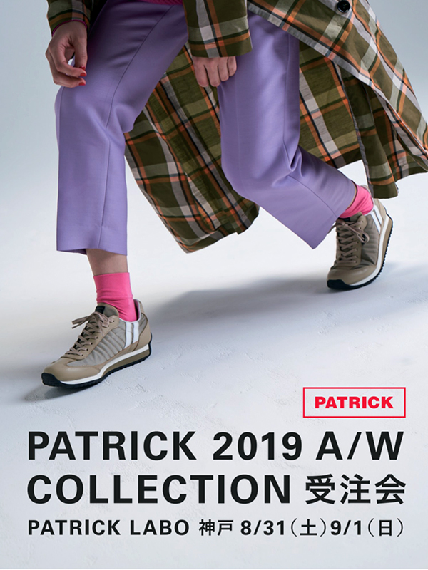 PATRICK 2019 A/W COLLECTION 受注会 in LABO神戸♪ | パトリック【公式ブログ】｜PATRICK LABO BLOG