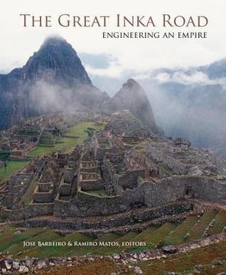 Epub The Great Inka Road: Engineering an Empire Full AudioBooks ...