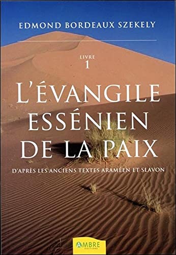 (PDF) L'Evangile essenien de la paix T1 ~ Edmond Bordeaux Székely eBOOK ePUB | pdf epub lire