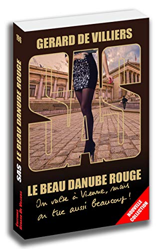Télécharger PDF SAS 196 Le beau Danube rouge ~ Gérard de Villiers ePUB ebook | france livres online