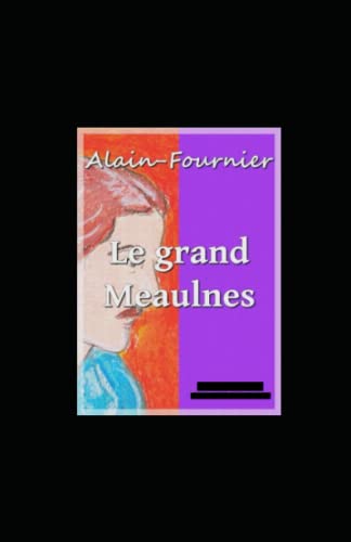 Télécharger (PDF) Le Grand Meaulnes ~ Alain Fournier ePUB Mobile | pdf epub livres