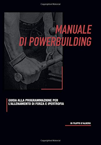 Scaricare PDF Manuale di Powerbuilding: Guida alla programmazione di ...
