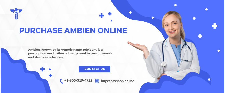Get Ambien Online For Sleep And Disorders