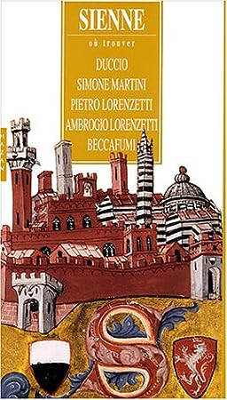 [Télécharger le PDF] Sienne - Ou Trouver ? de Collective [livre complet ...