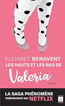 [Télécharger le PDF] Les hauts et les bas de Valéria de Elisabet ...