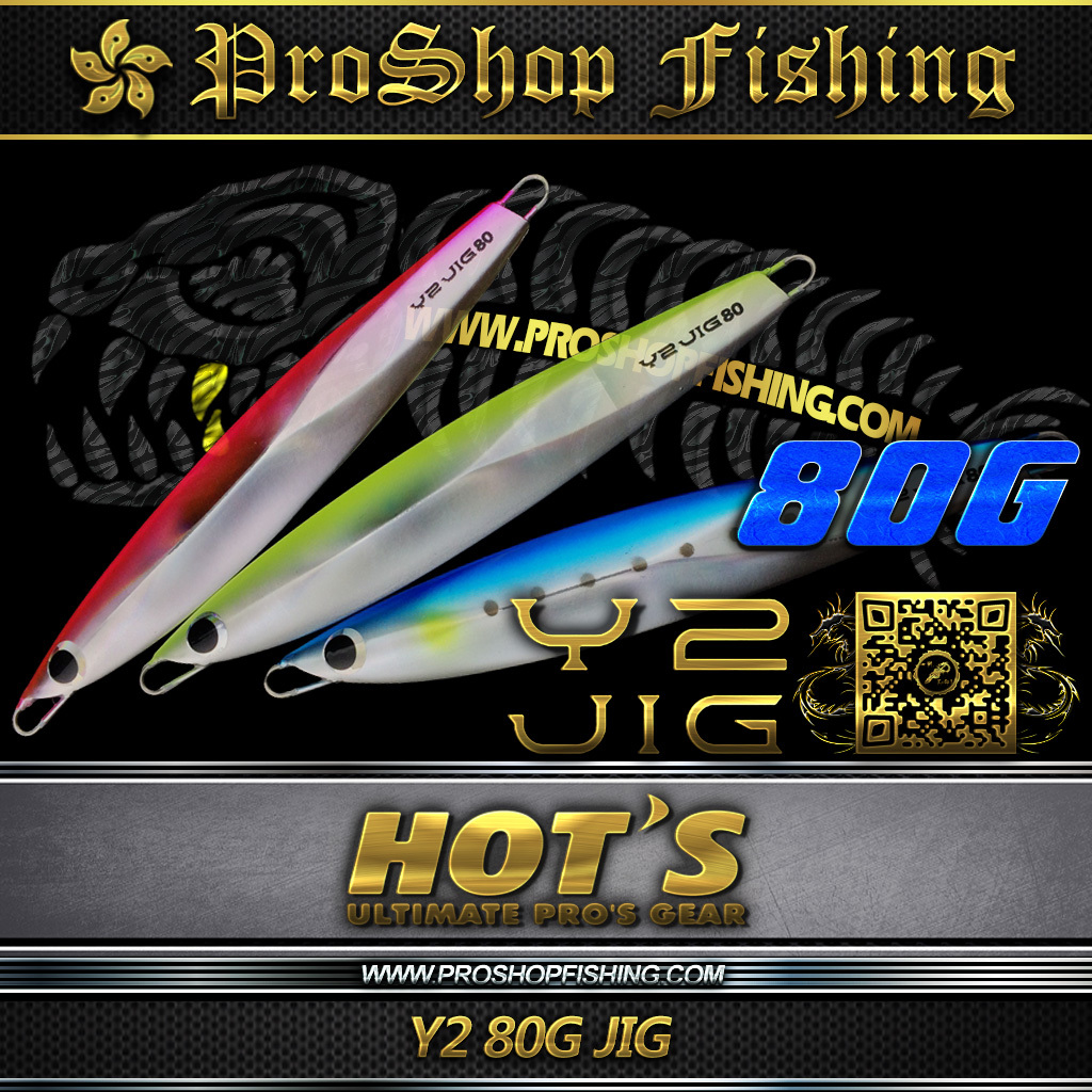 Hots Y2 80G JIG | Proshopfishing's Blog