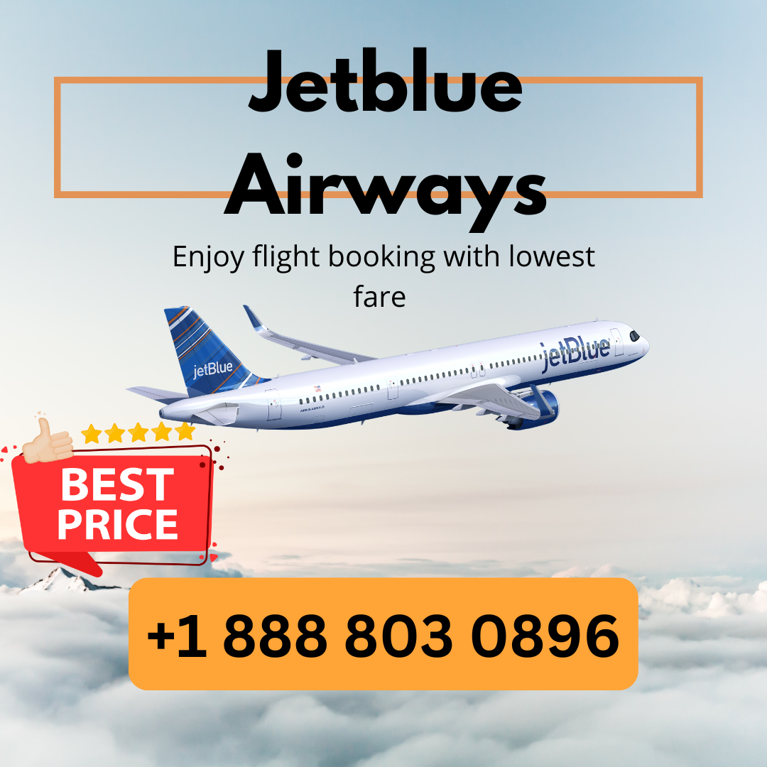 ⚡🔮Jetblue Airways Booking ⚡⚡+1(888) 803 0896⚡⚡ Reservation Number⚡🔮