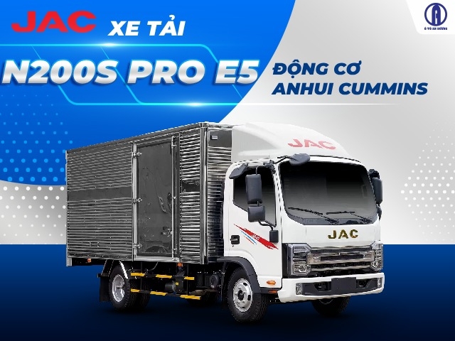 JAC N200S Pro E5 – Xe tải nhẹ, mạnh mẽ với động cơ Cummins | Ô TÔ AN SƯƠNG