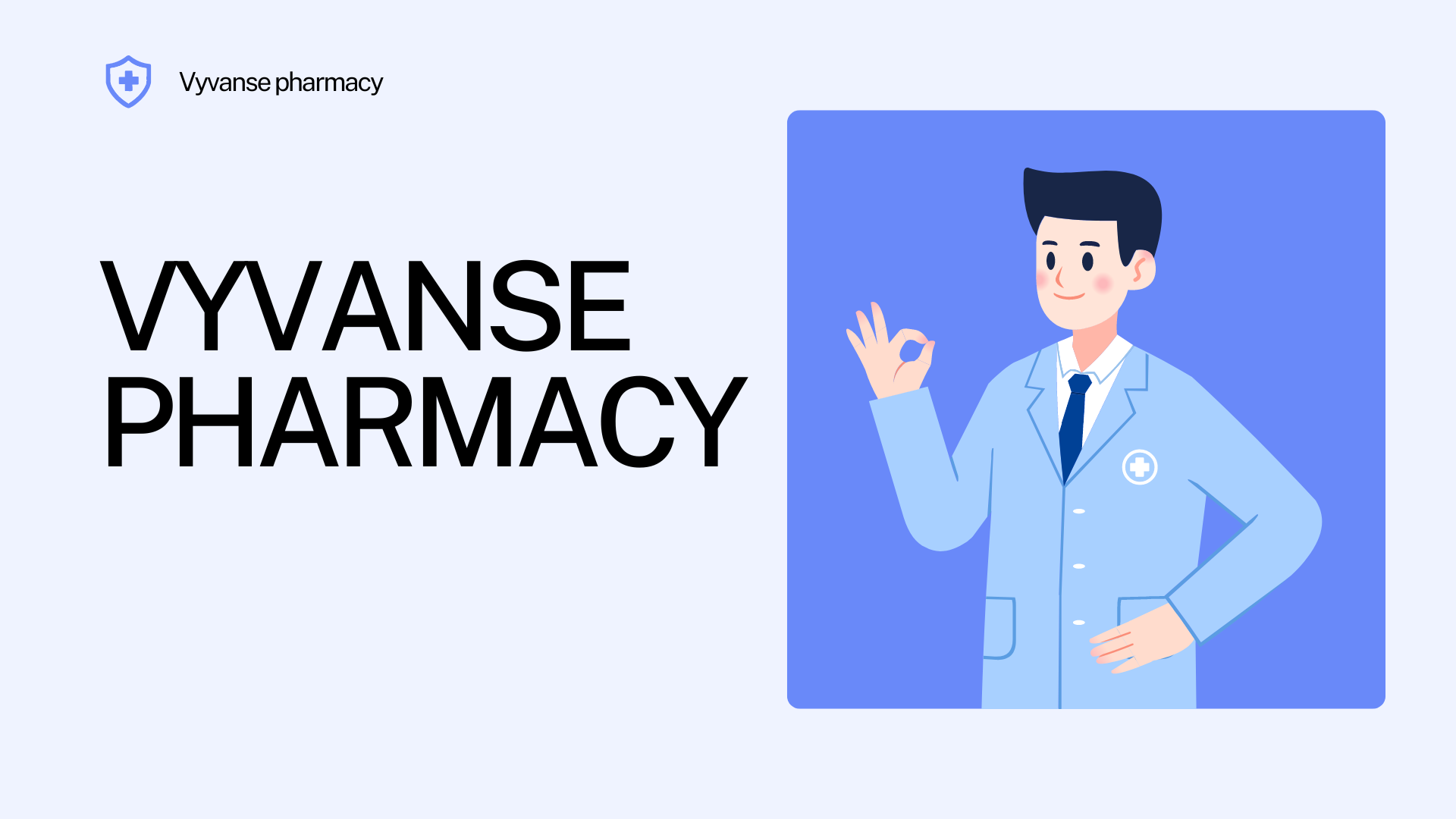 Vyvanse Pharmacy
