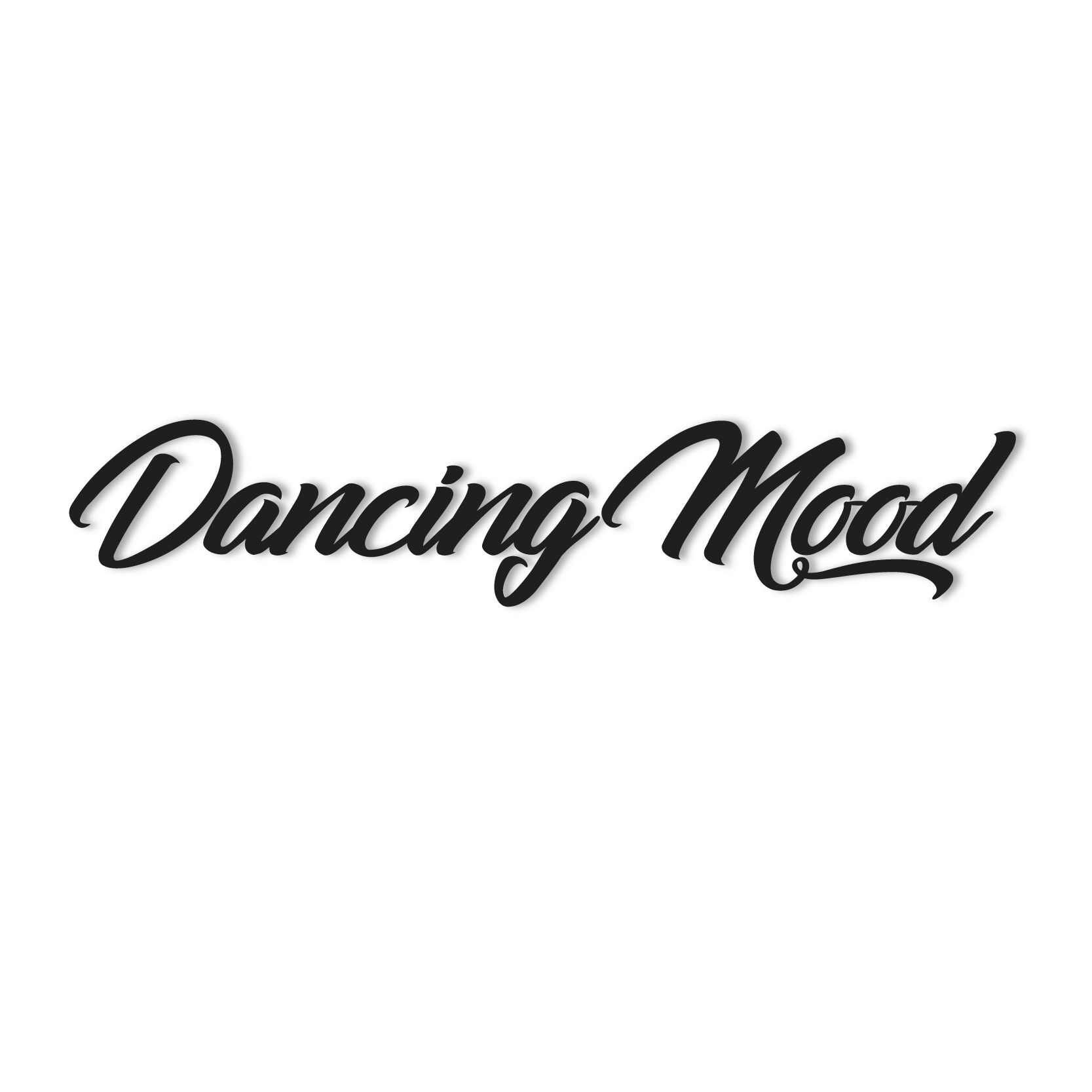 DANCING MOOD