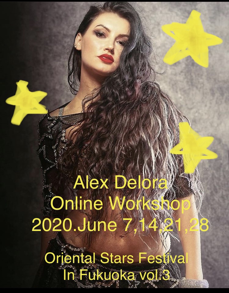 Alex Delora Online Workshop開催‼️ | Bellydance Najm Fukuoka