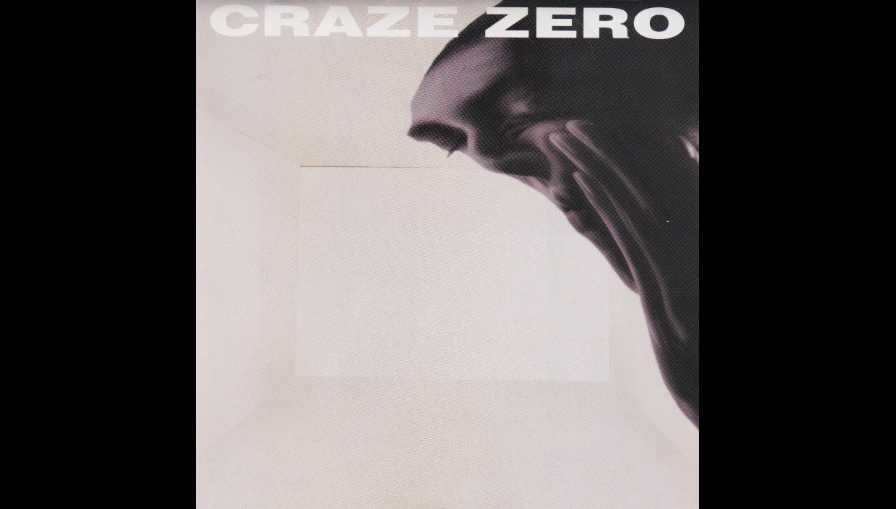 CRAZE / ZERO | GALLERY OF VISUAL SHOCK