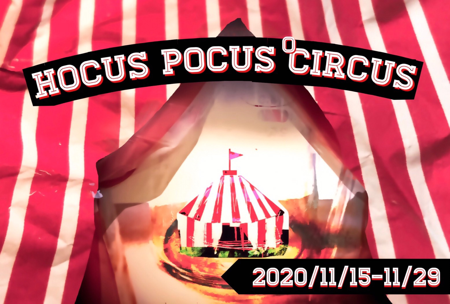 HOCUS POCUS CIRCUS/グループ展示 | ℃ sesshi