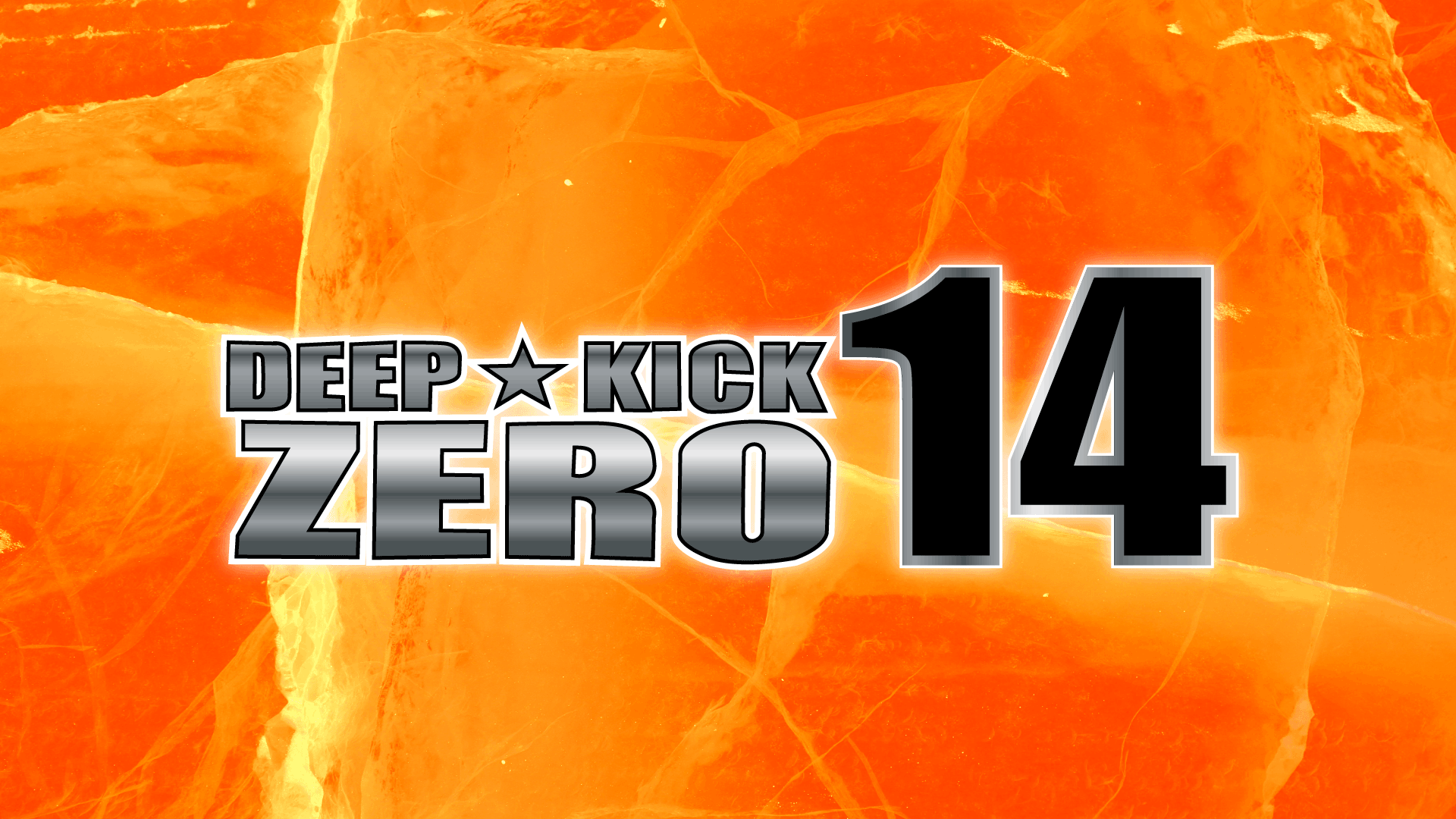 DEEP☆KICK ZERO 14･15 結果速報 | DEEP☆KICK