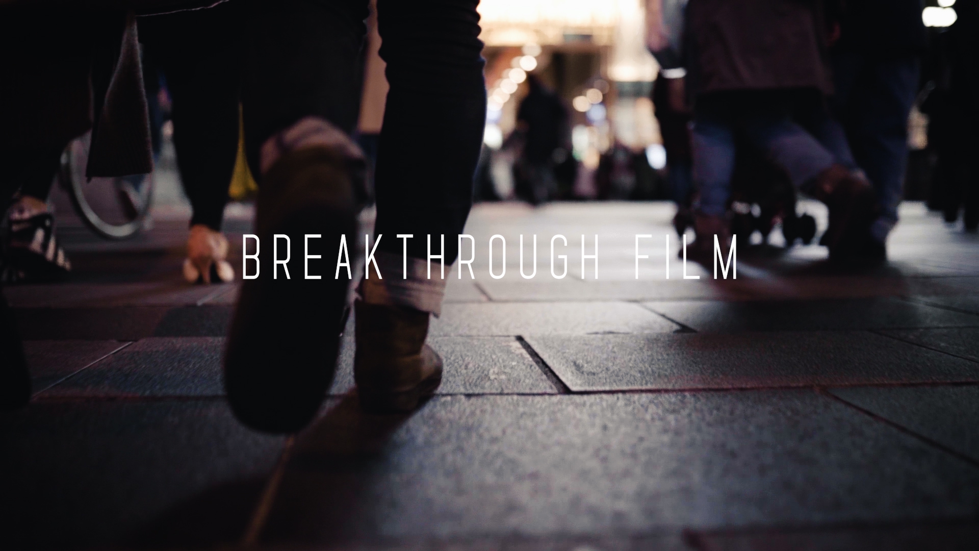 BREAKTHROUGH FILM の意味 | BREAKTHROUGH FILM