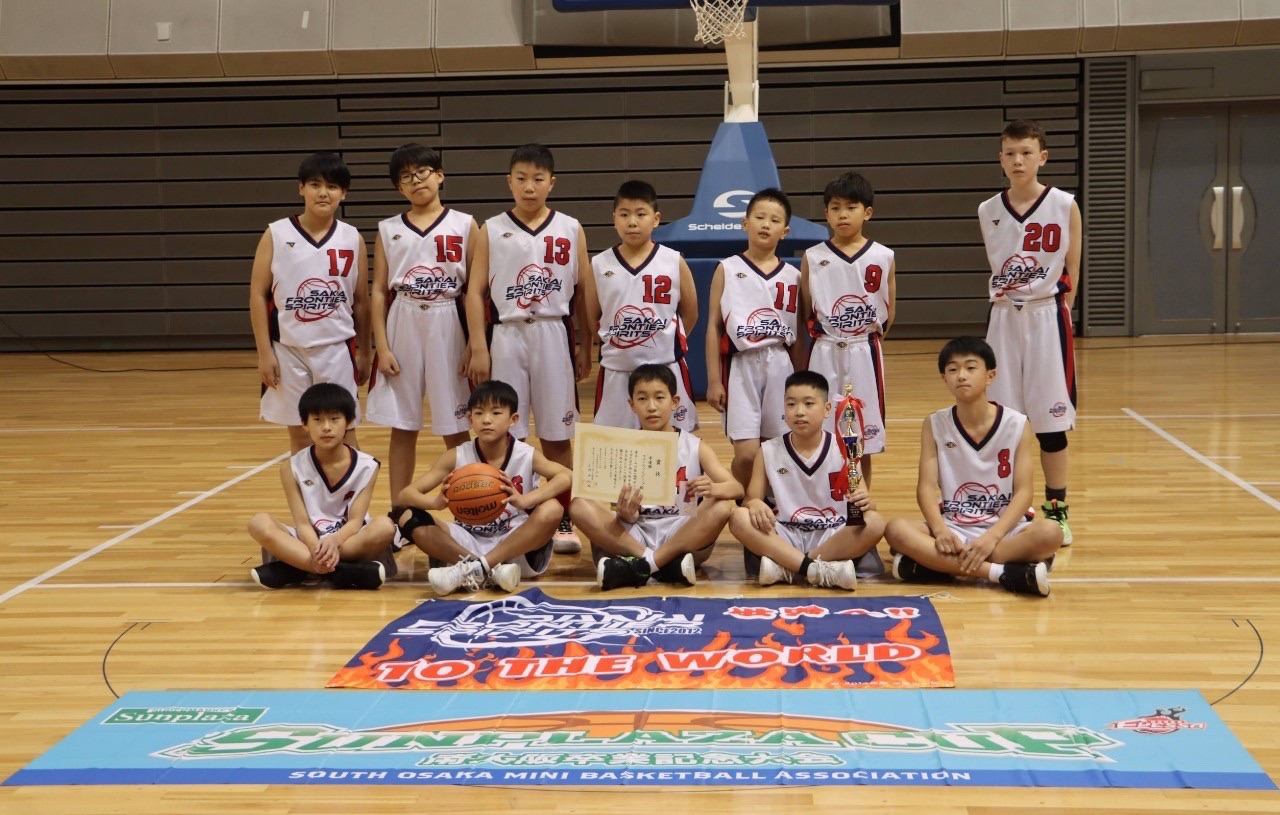 南大阪サンプラザカップ準優勝（U12男子） | 大阪・堺ミニバス・バスケットボールU15クラブチーム FRONTIER SPIRITS（フロンティアスピリッツ）BASKETBALL CLUB ...