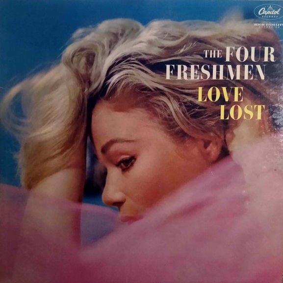 The Four Freshmen, Love Lost | tommy flanagan fan club