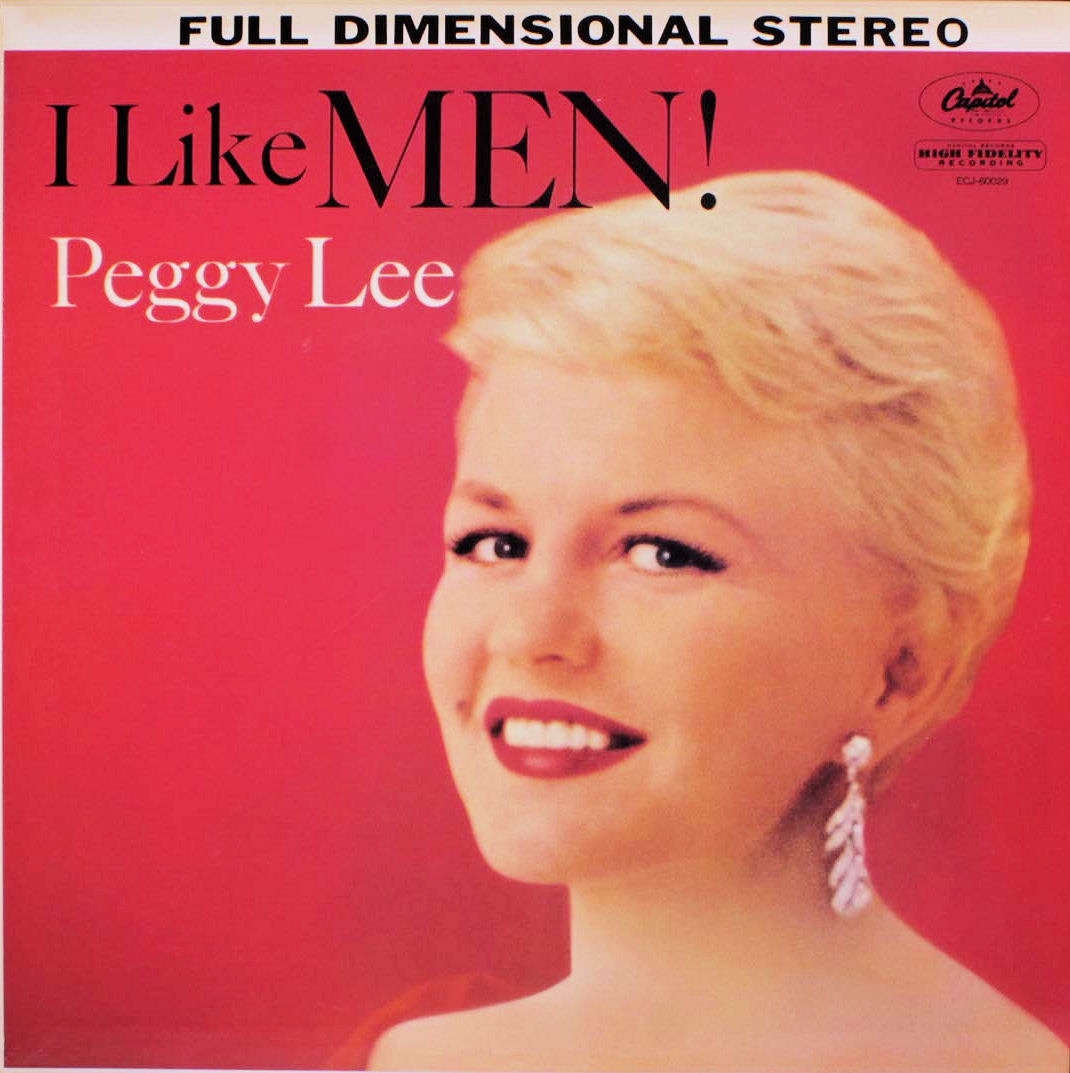Peggy Lee, I Like Men! | tommy flanagan fan club