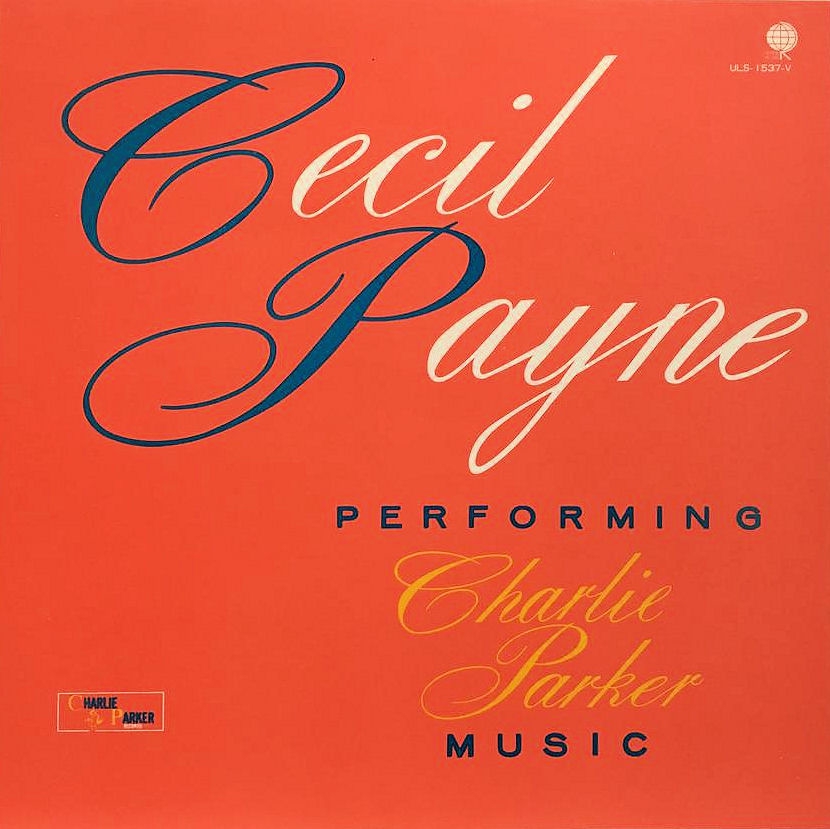 Cecil Payne, Performing Charlie Parker Music | tommy flanagan fan club