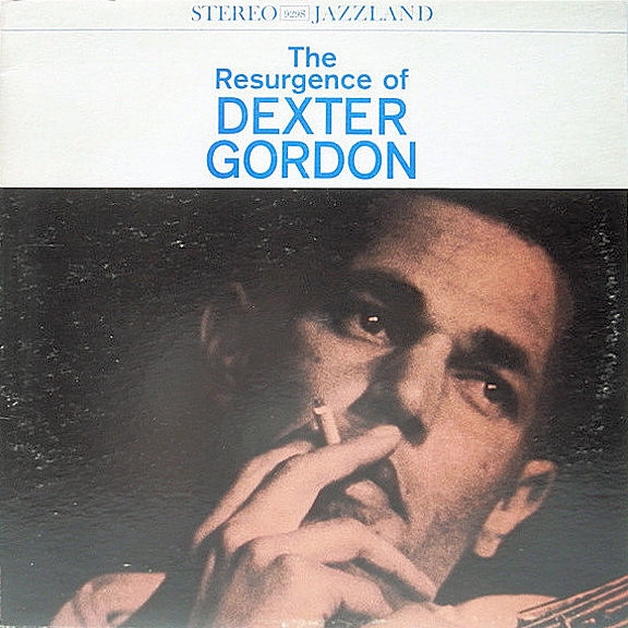 Dexter Gordon, The Resurgence of Gordon | tommy flanagan fan club