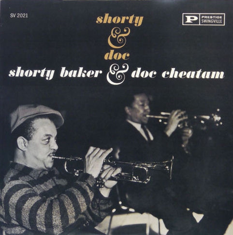 Harold Shorty Baker & Doc Cheatam, Shorty & Doc | tommy flanagan fan club
