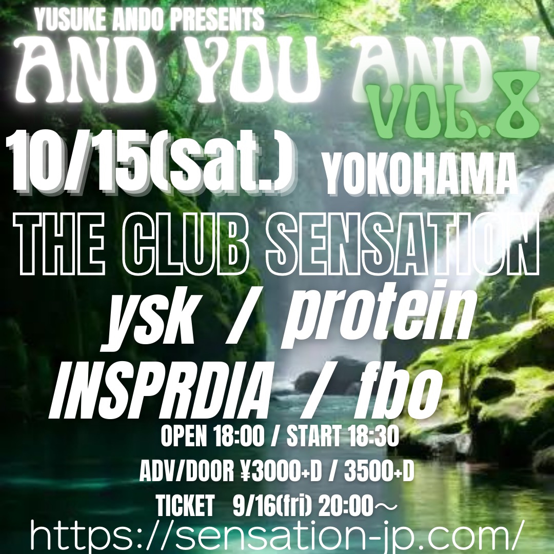 "AND YOU AND I"vol.8 開催決定‼︎ | YUSUKE ANDO OFFICIAL WEB SITE