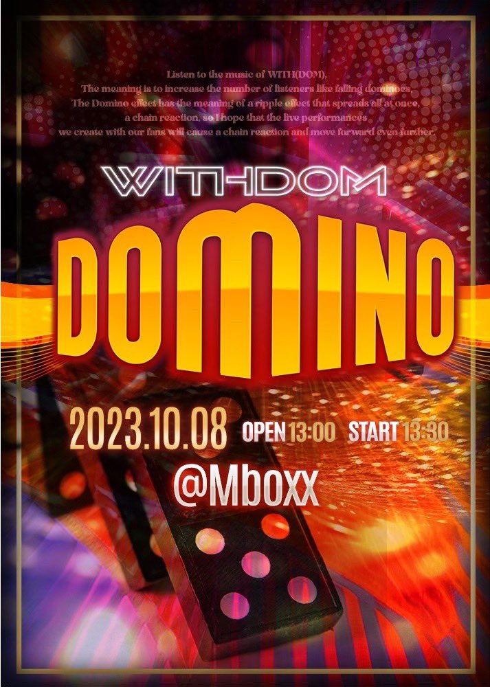LIVE：10/8(日)「DOMINO」＆「DOMINO Special」＠東京Mboxx 開催 | WITHDOM Official Site