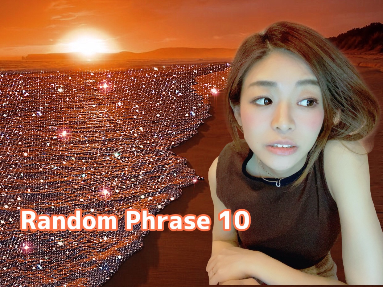 Random Phrase 10 | Online Lessons🇯🇵